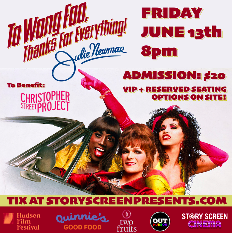 To Wong Foo, Thanks for Everything! Julie Newmar – Big Gay Hudson Valley
