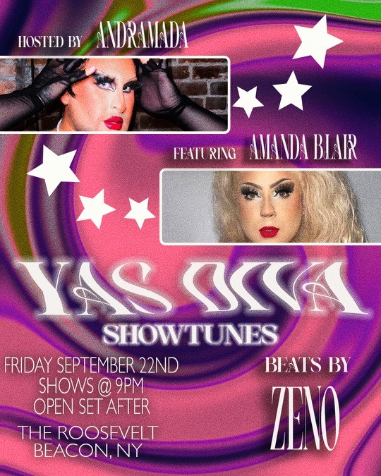 Yas Diva: Show Tunes – Big Gay Hudson Valley